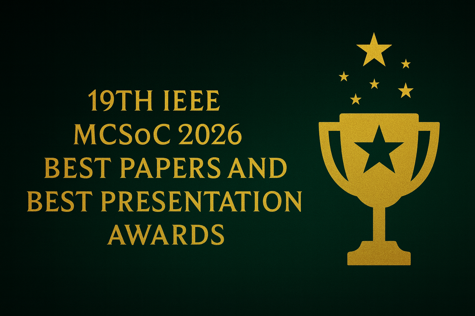 Best Paper and Presentation Awards – 19th IEEE MCSoC 2026